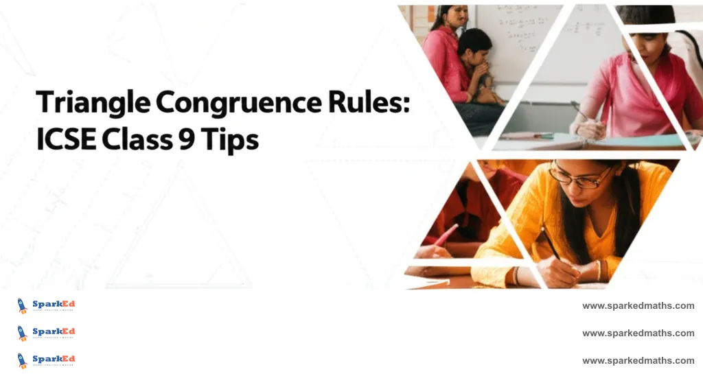 Congruence of Triangles Class 9 ICSE — Congruence Rules (SSS, SAS, ASA ...